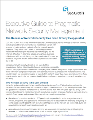 New Paper Available: The Executive Guide to Pragmatic Network Security Management - Securosis